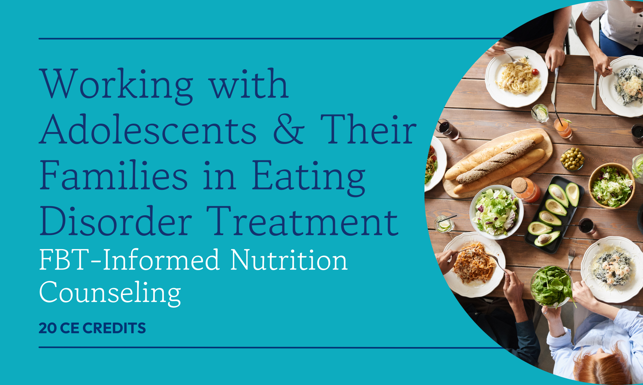 FBT Informed Nutrition Counseling for Dietitians - EDRD Pro