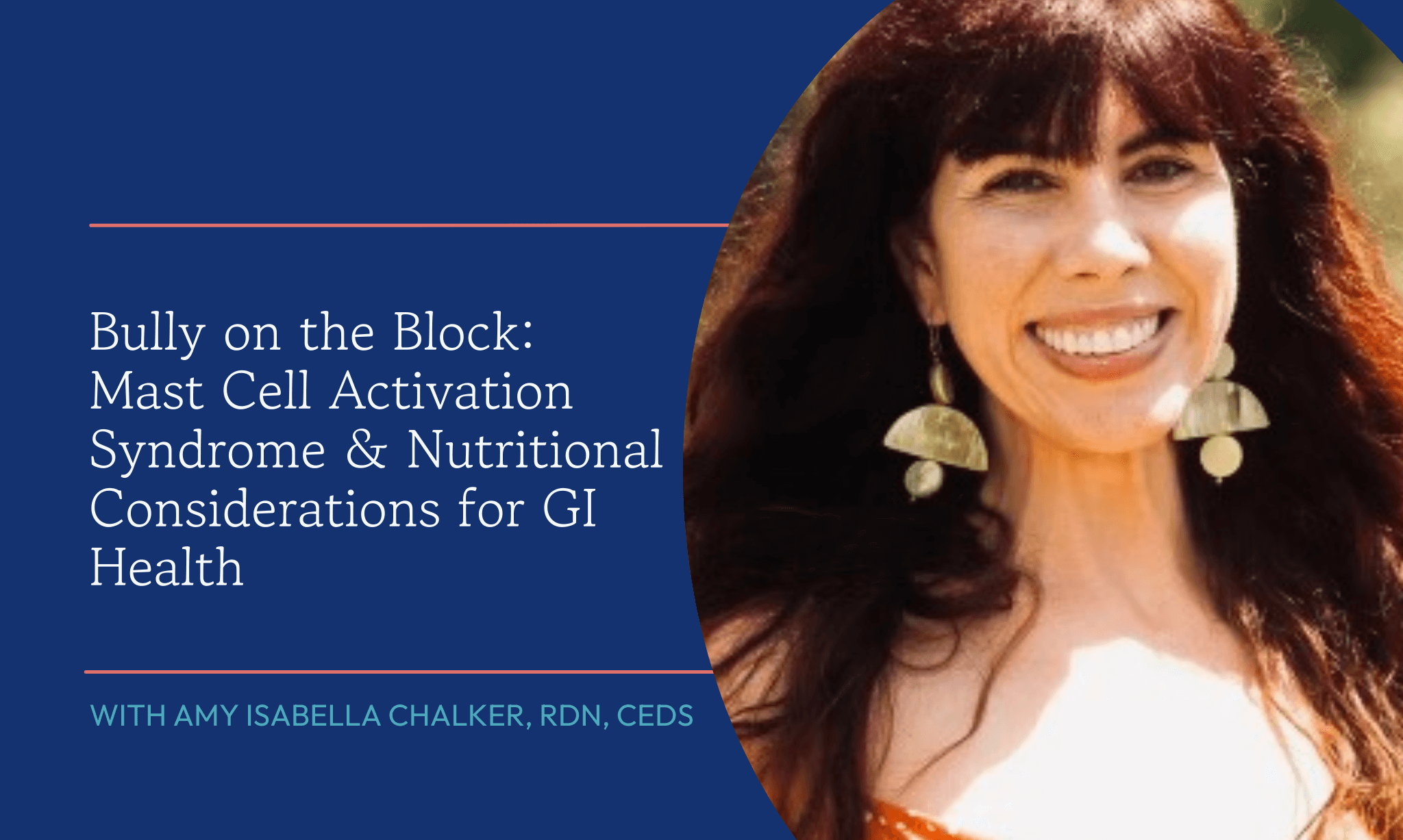 Bully on the Block: Mast Cell Activation Syndrome & Nutritional ...